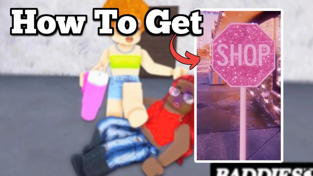 How to Get Pink Stop Sign in Baddies Roblox - Full Guide - YouTube