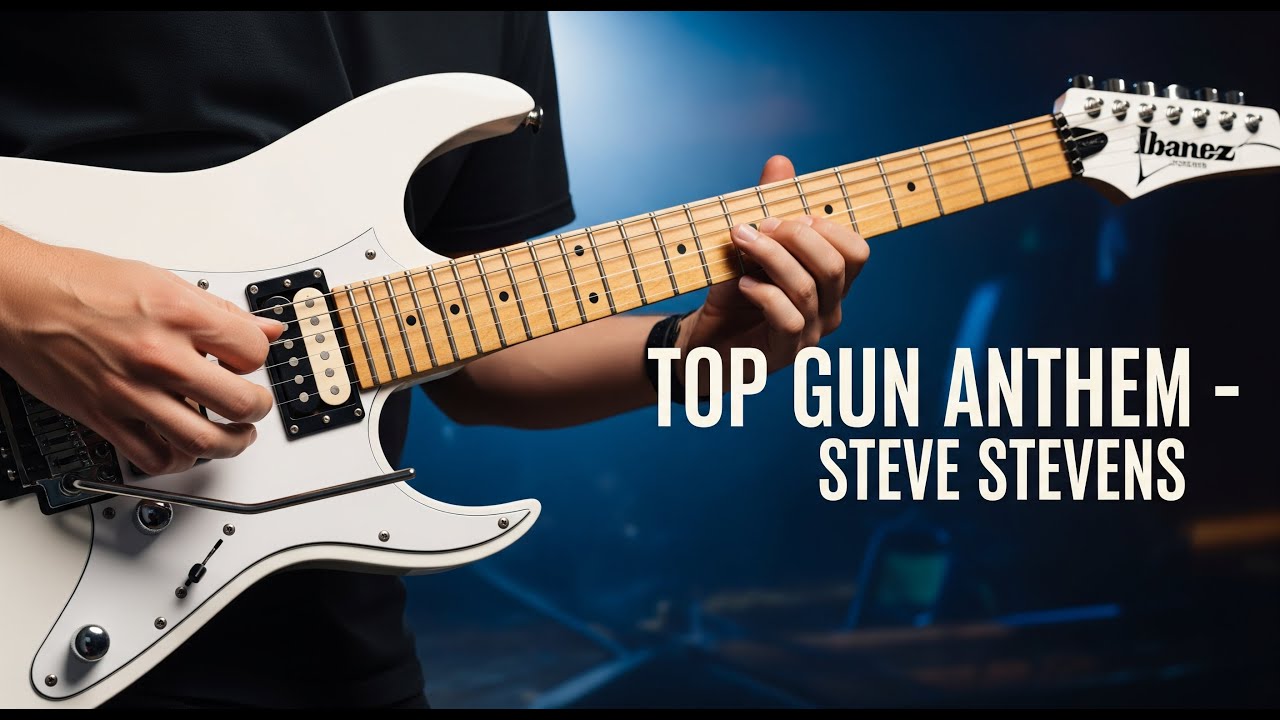 Top Gun Anthem – Cover Épico na Guitarra ( Cover Elias Brana) Steve ...