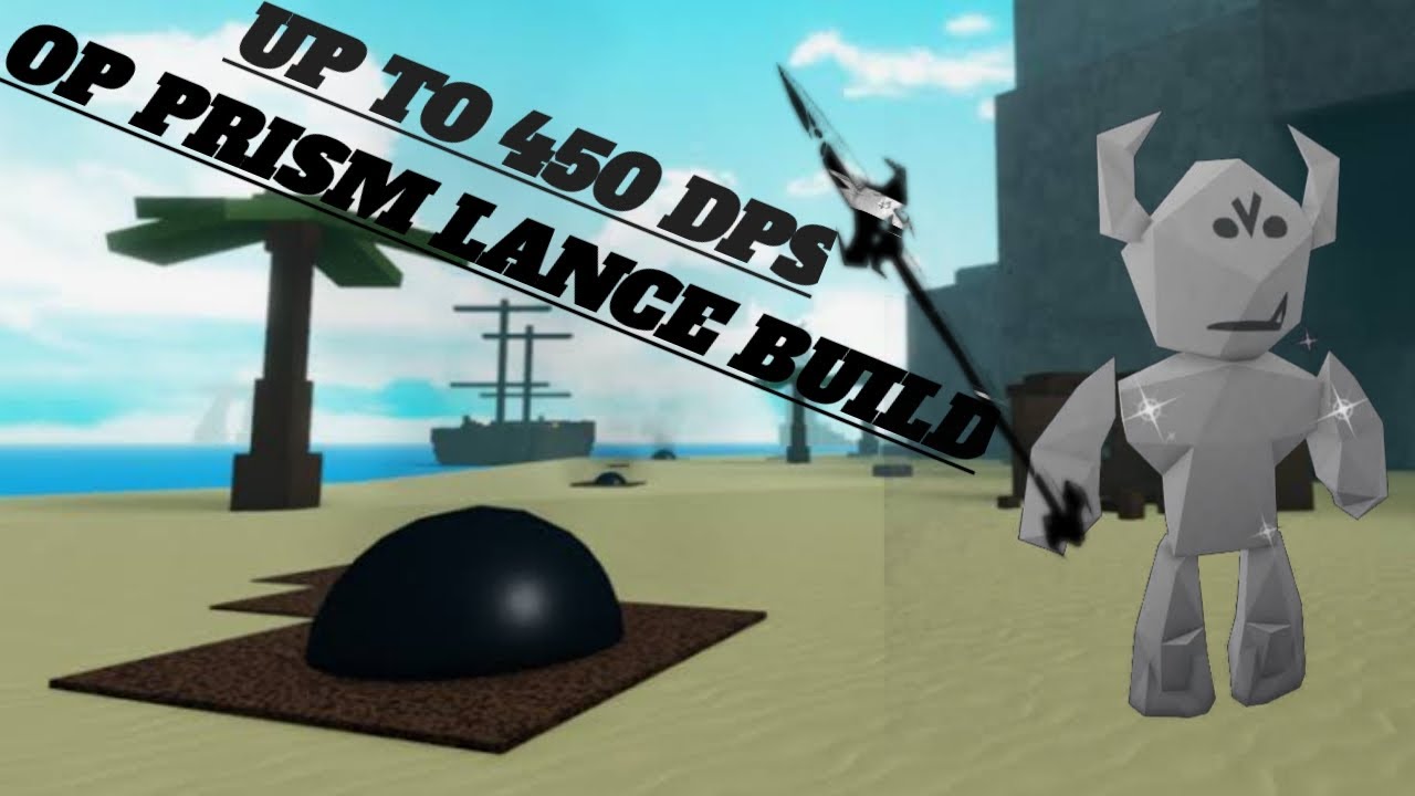 PILGRAMMED OP PRISM LANCE BUILD (ROBLOX) - YouTube