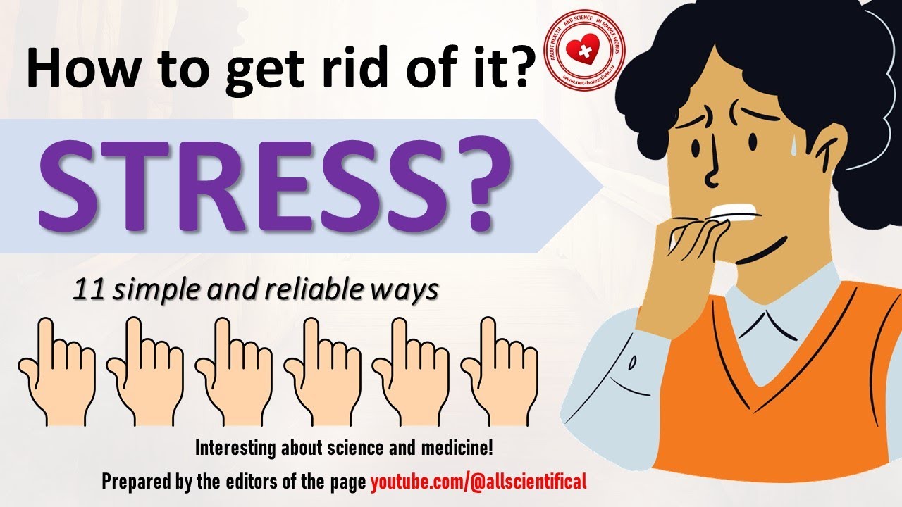 How to get rid of stress: 11 simple and reliable ways to relax - YouTube