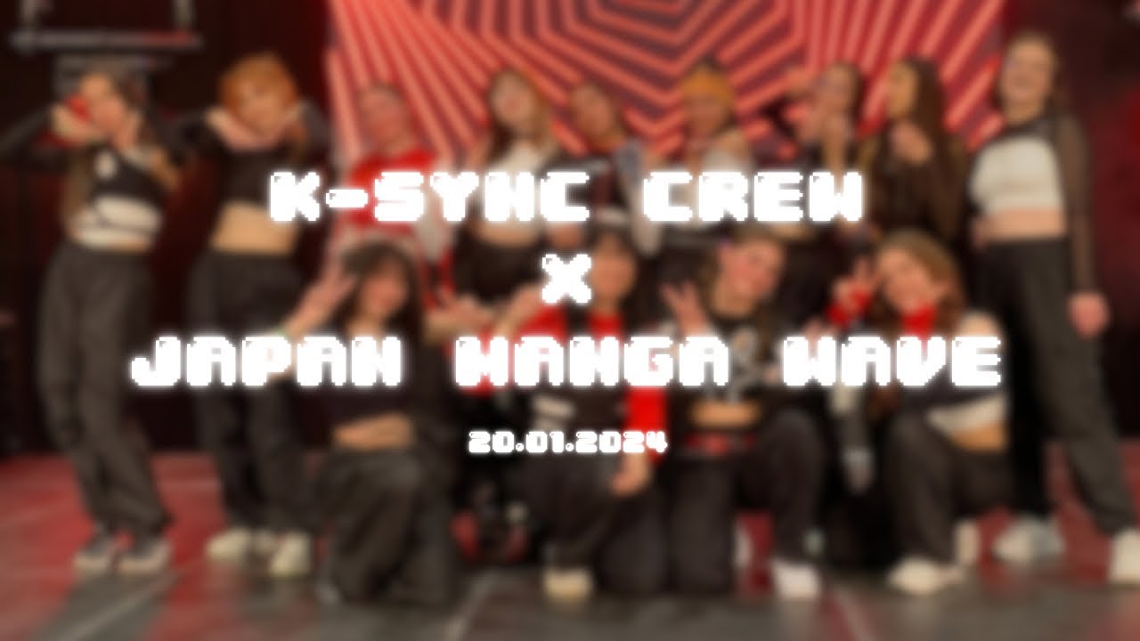 [BEHIND THE K-SCENES #3] K-SYNC x JAPAN MANGA WAVE - YouTube