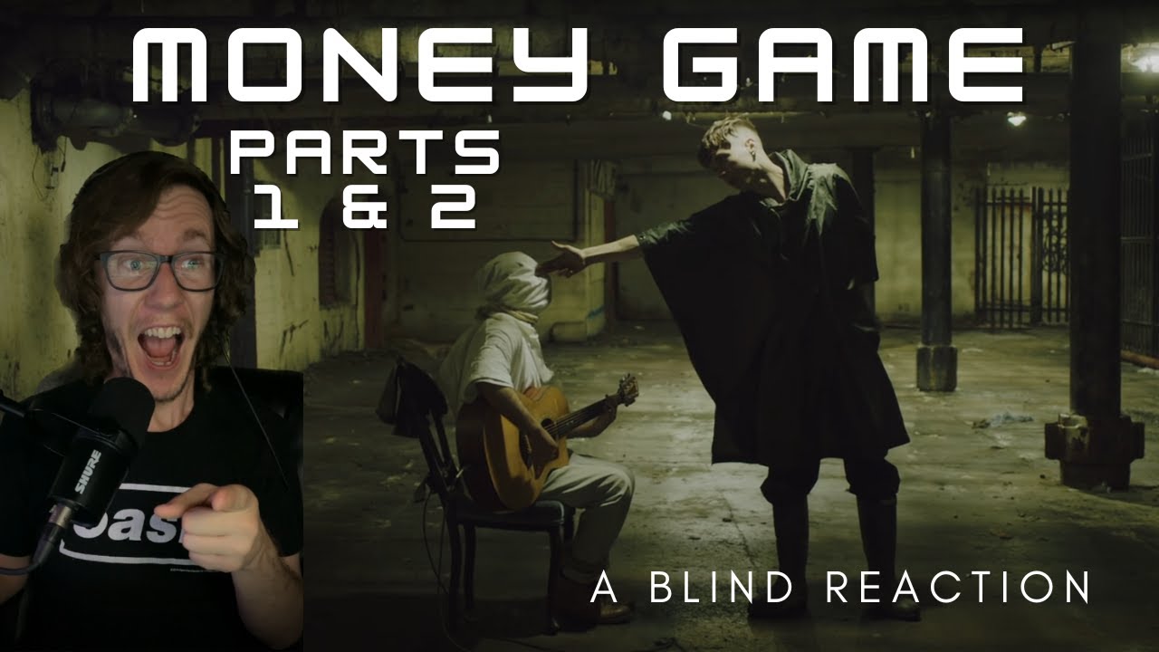 Ren - Money Game Part 1 and 2 (A Blind Reaction) - YouTube