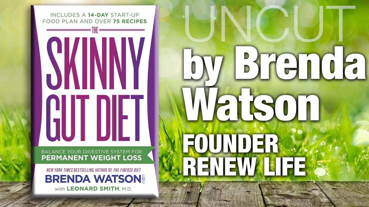 Brenda Watson on Renew Life, The Skinny Gut Diet & Body Cleanse For ...