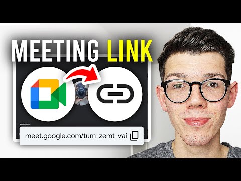 How To Create A Google Meet Link - Full Guide