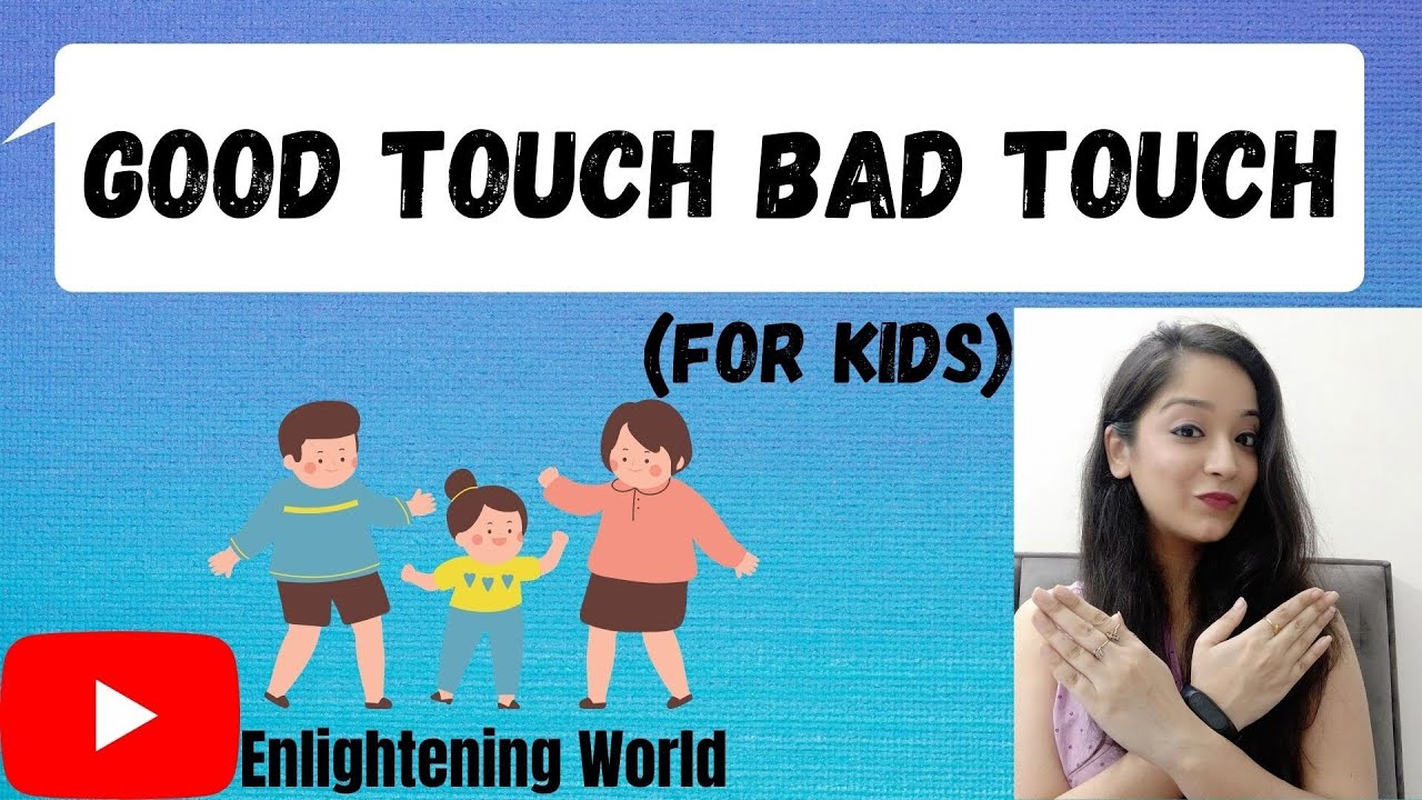 Good Touch Bad Touch | Video For kids | Must Watch - YouTube