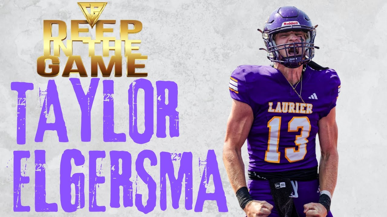 DEEP IN THE GAME: @laurier QUARTERBACK TAYLOR ELGERSMA - YouTube