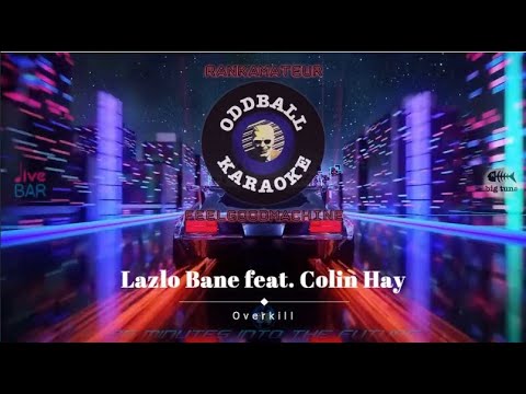 Lazlo Bane - Overkill (karaoke instrumental lyrics) - RAFM Oddball ...