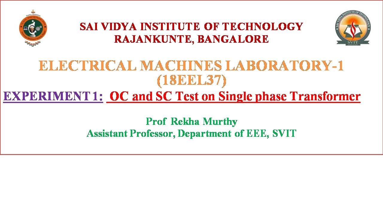 Expt.1-OC & SC test on single phase transformer-session 1 - YouTube