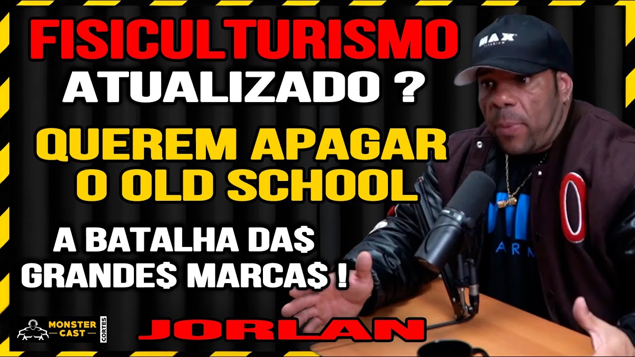JORLAN SENDO JORLAN EXPÕE O QUE VIROU O FISICULTURISMO ATUAL ! | JORLAN ...