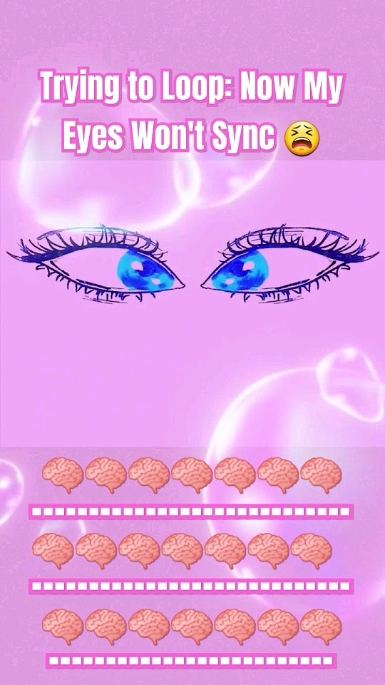 Trying to Loop: Now My Eyes Won't Sync 😫 #loop #Funny #endlessloop tutorial - YouTube