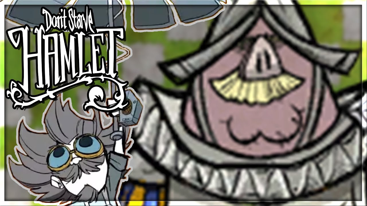 BEST WAY TO FIGHT PIG GUARDS | Don't Starve Hamlet EP73 - YouTube