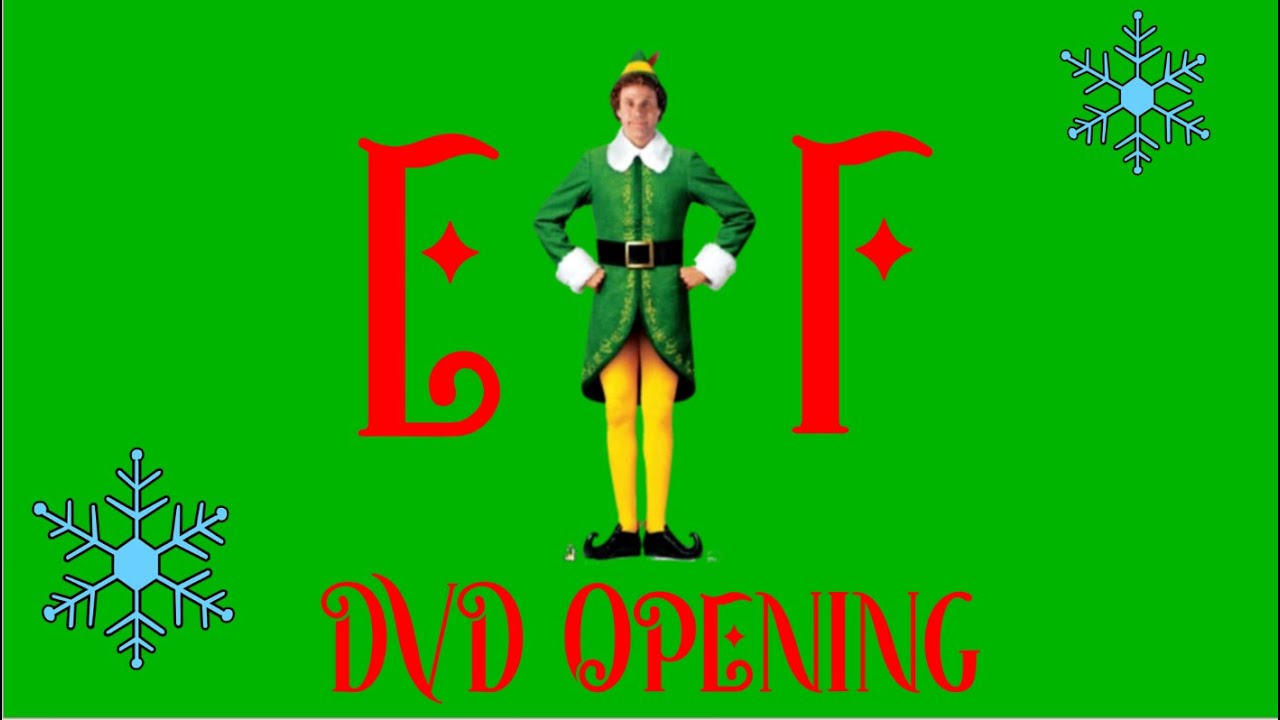 Opening to Elf 2004 DVD - YouTube