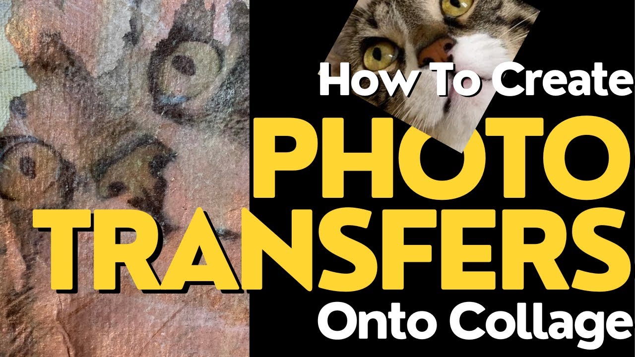 How To Create Photo Transfers Onto Collage #artforbeginners # ...