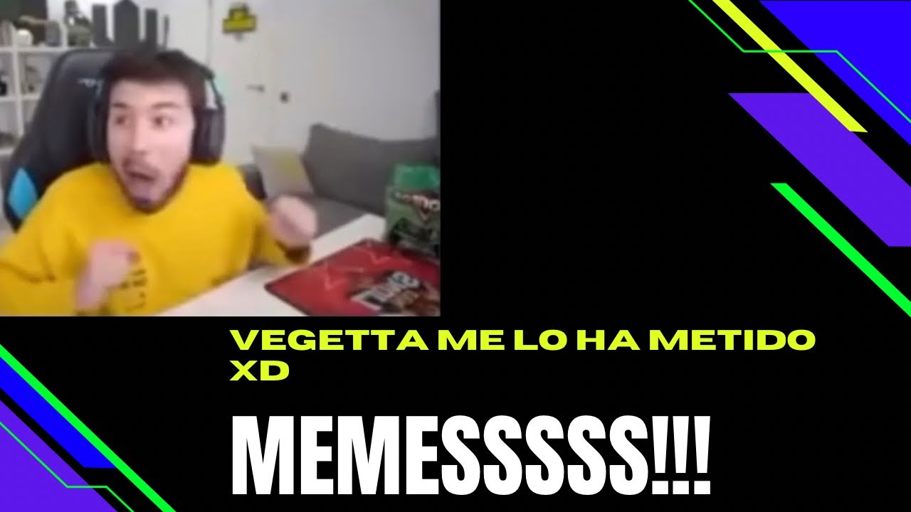 Memes de Vegetta777 xd - YouTube