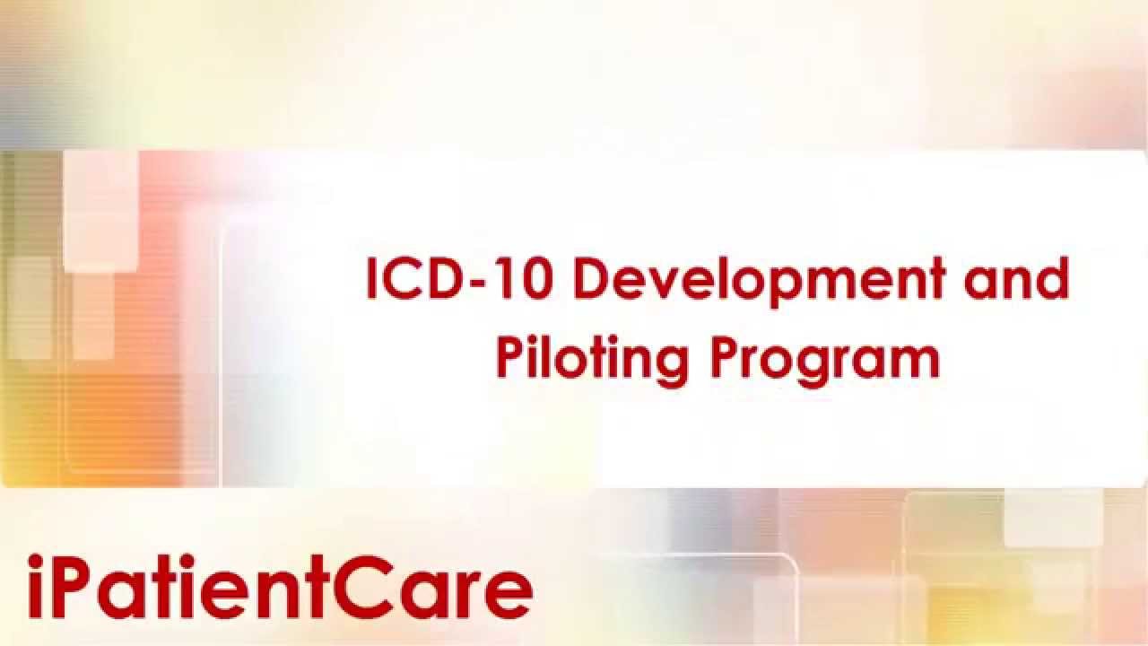iPatientCare ICD-10 Development and Piloting Program - YouTube