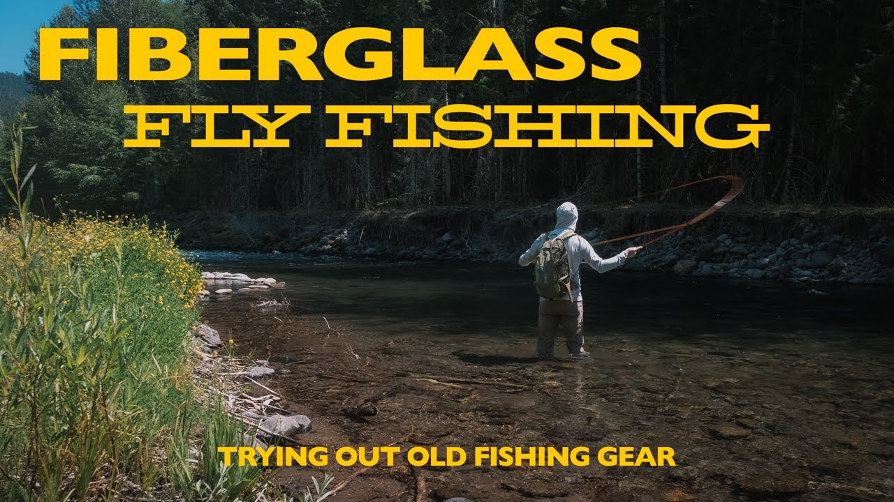 FIBERGLASS FLY FISHING | PNW Fly Fishing For Wild Trout With an Old ...