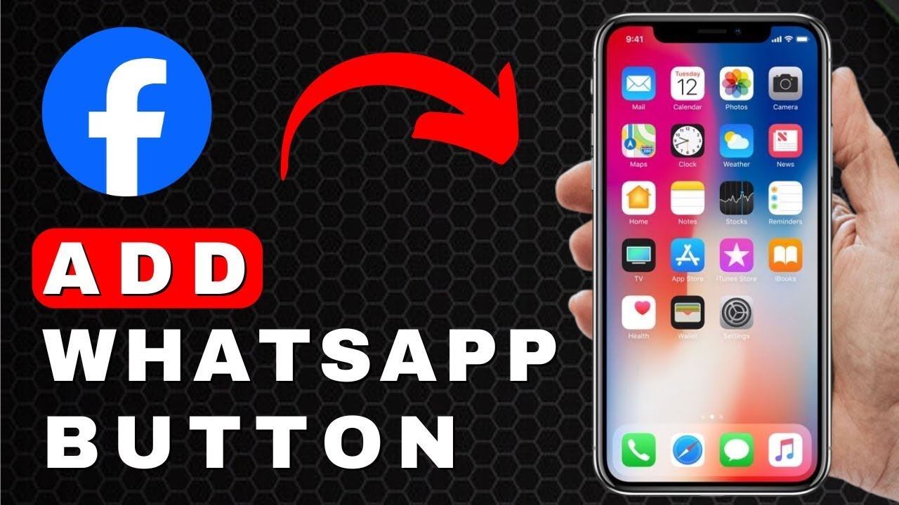 How to Add a Whatsapp Button on a Page in Facebook | Android & iOS ...