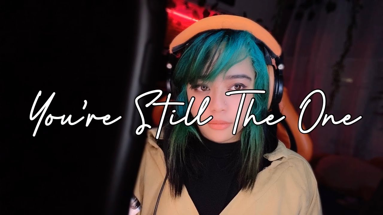 You're Still The One - Shania Twain (Acoustic Cover) by: ZENDEE - YouTube