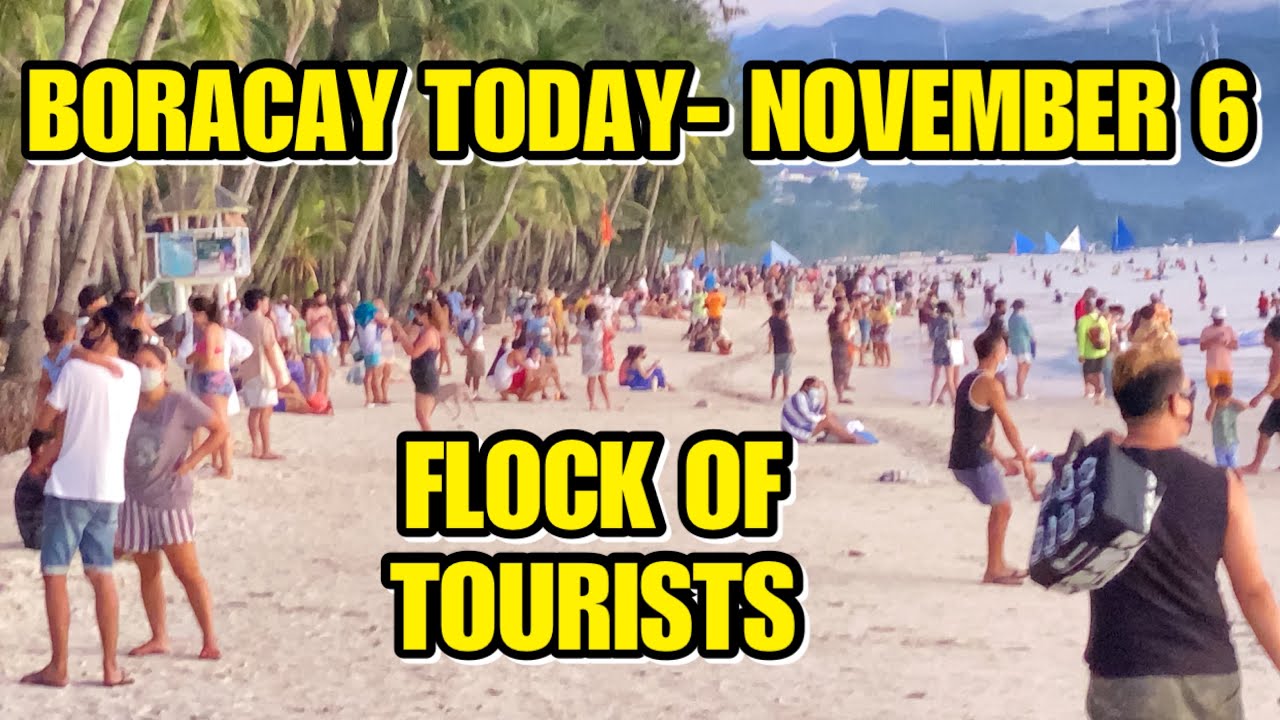 BORACAY TOURISTS FLOCK ON BORACAY WHITE BEACH - NOVEMBER 6, 2021 - YouTube