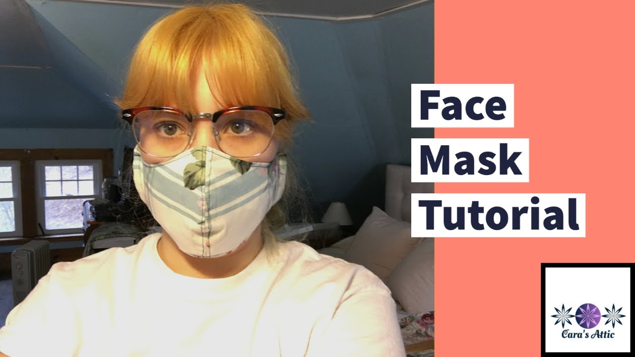 Homemade Fabric Face Mask Tutorial - YouTube
