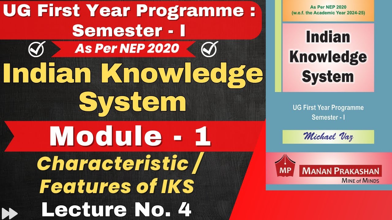 Indian Knowledge System | UG First Year Programme | Module 1 ...