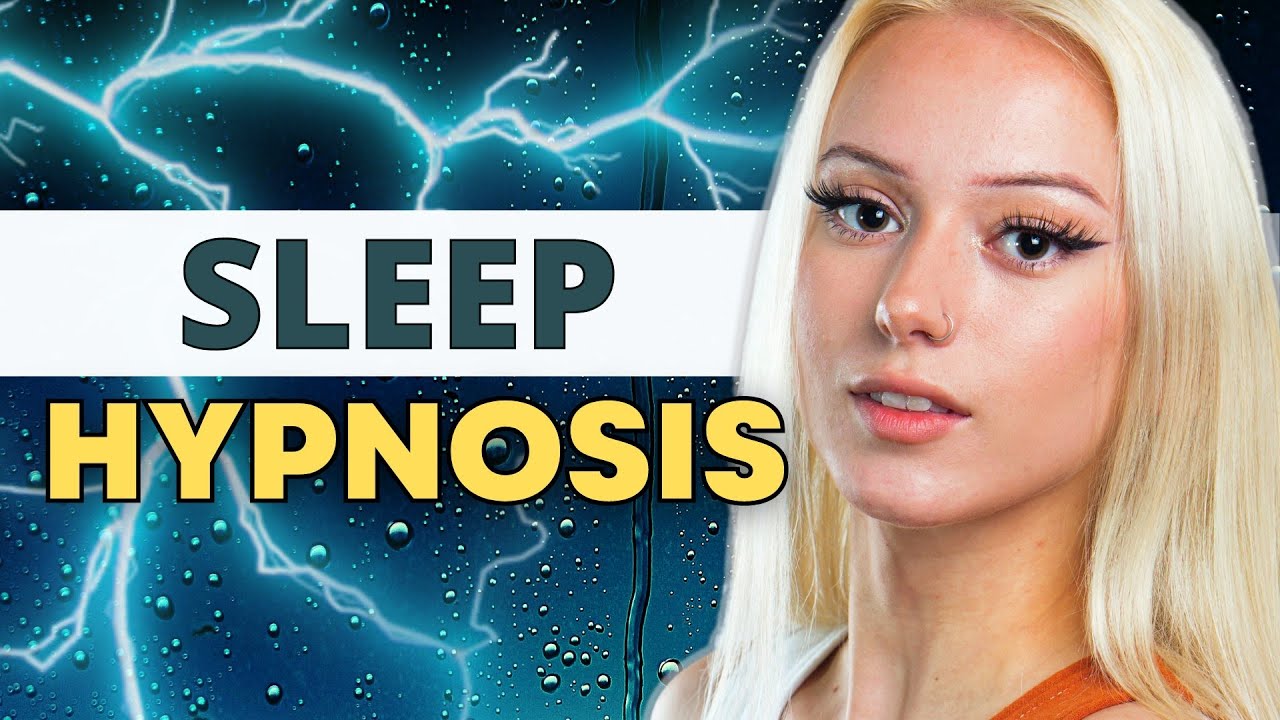 Calming Sleep Hypnosis with Rain and Thunder Sounds (Female Voice ...