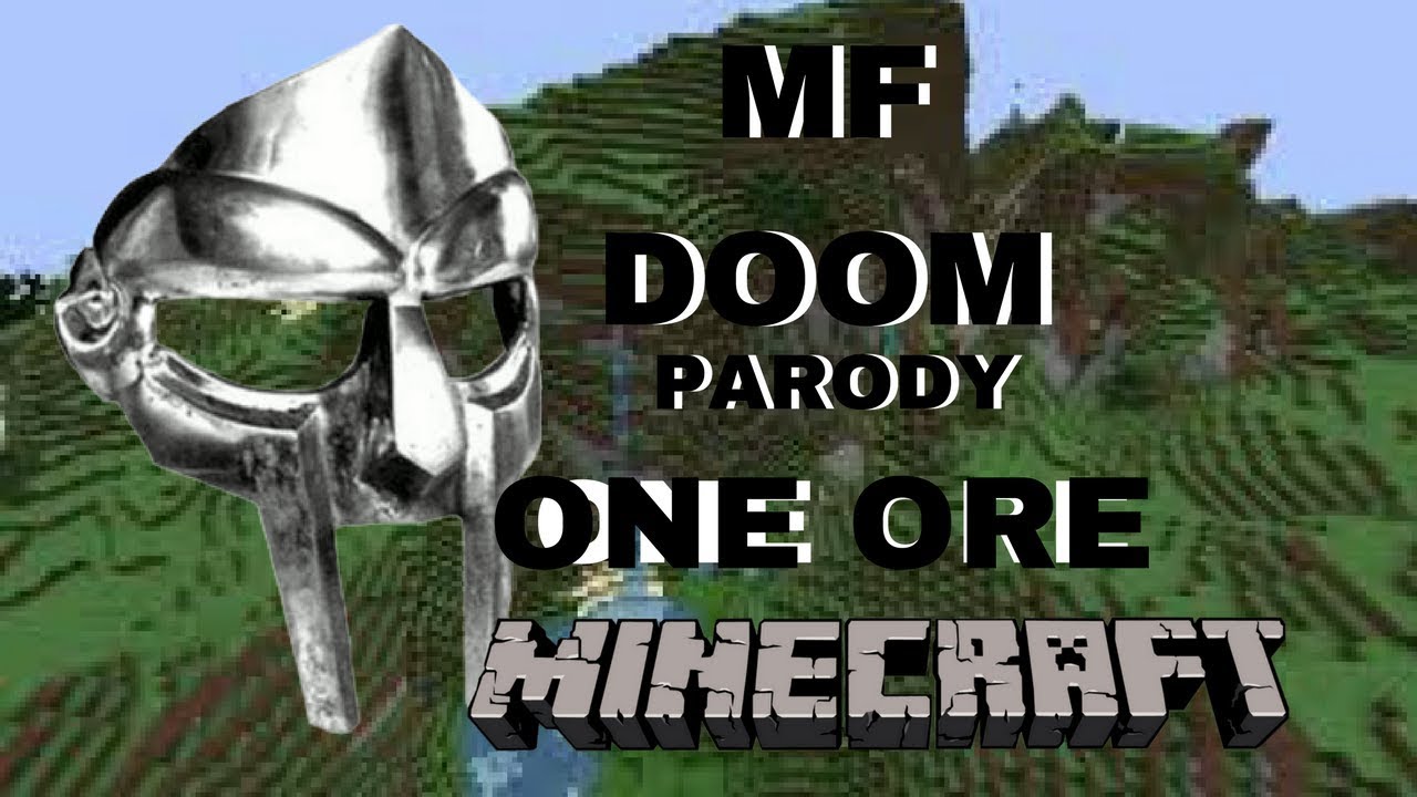 MF DOOM One Beer(Minecraft Parody ) - ONE ORE - YouTube
