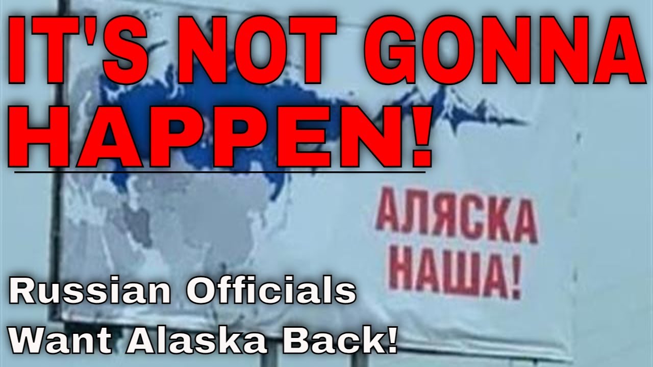 RUSSIAN OFFICIALS REVIVE EFFORTS TO RECLAIM ALASKA FROM THE UNITED ...
