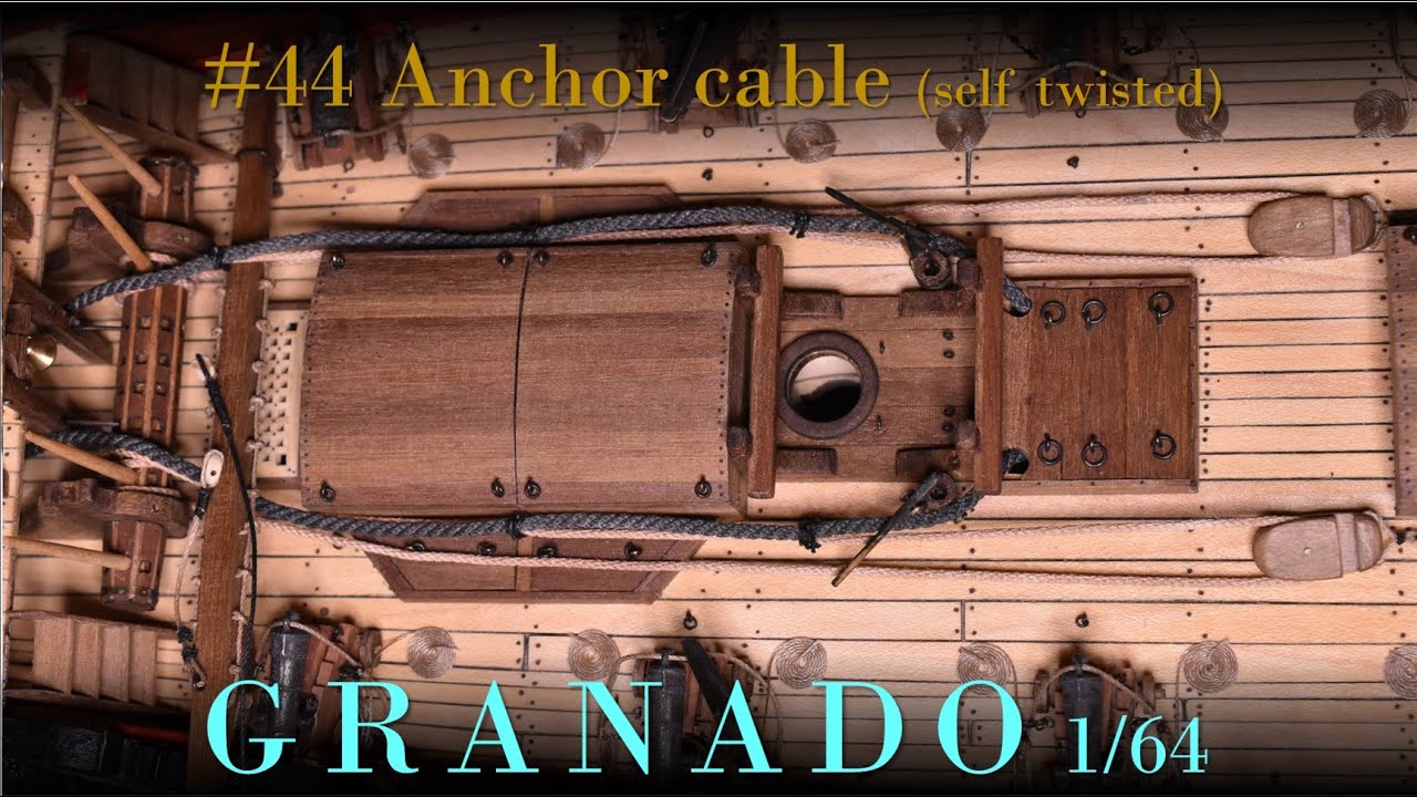 model ship building／Anchor cable【GRANADO_44】victorymodels 1/64 - YouTube
