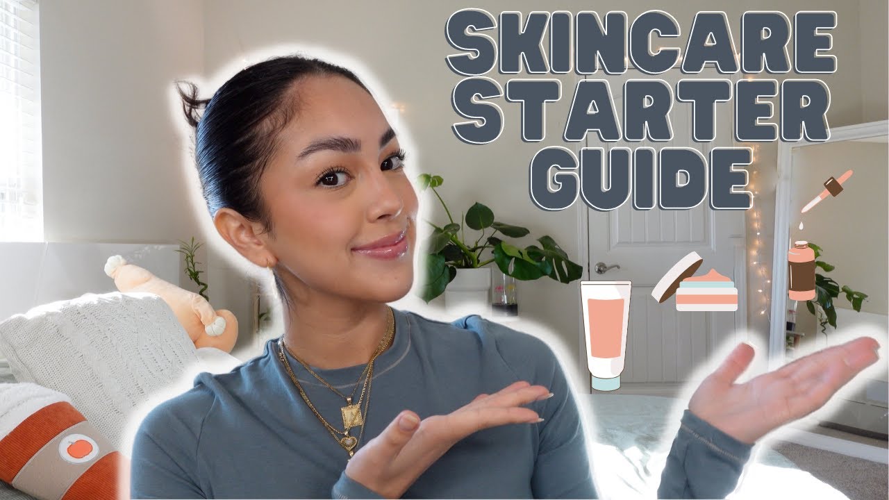 Skincare Routine 101 -- Beginner Skincare Guide -- Build the perfect ...
