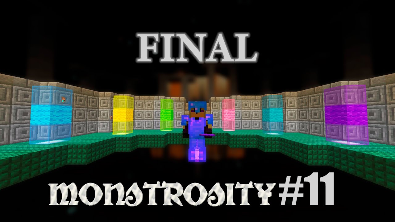 FINAL DE MONSTROSITY! | MINECRAFT MONSTROSITY#11 - YouTube