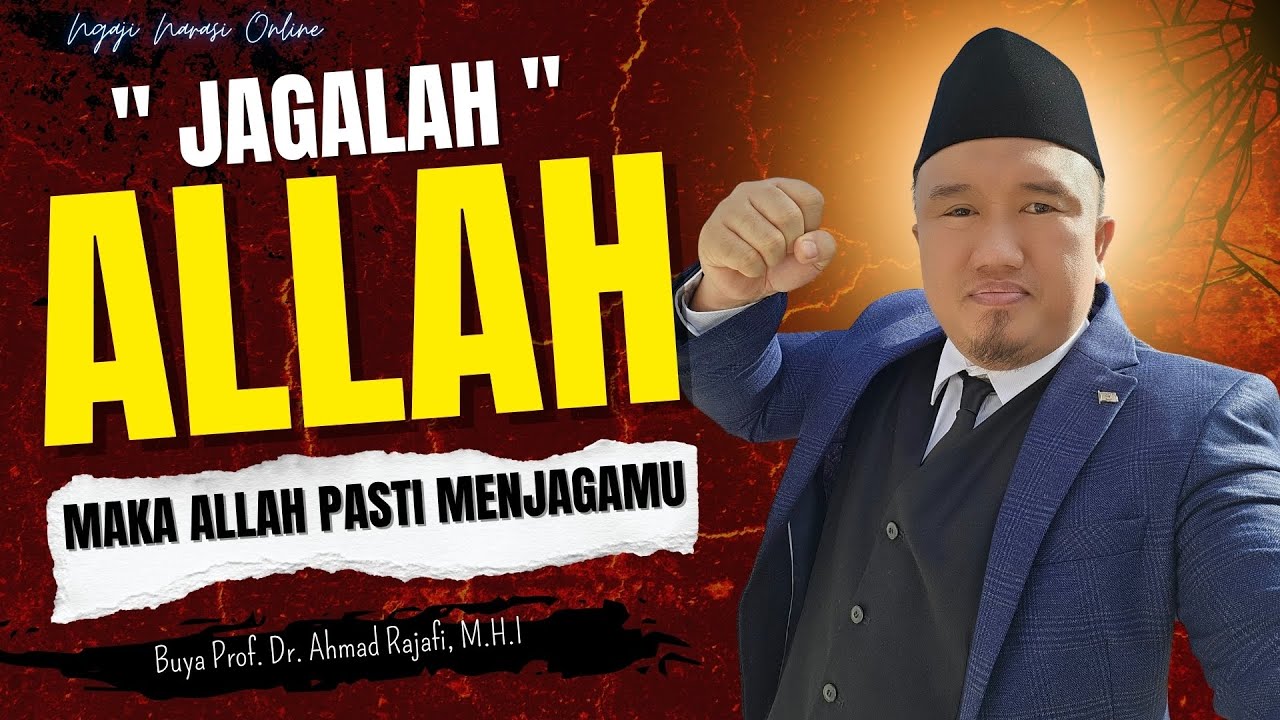 "JAGALAH" ALLAH, MAKA ALLAH PASTI MENJAGAMU - YouTube