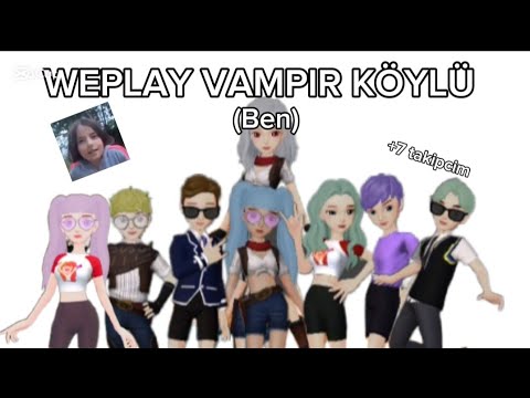 Weplay Vampir Köylü oynuyoruz + 7 takipcim || 1 saat video🥹 #weplay #vampirköylü 