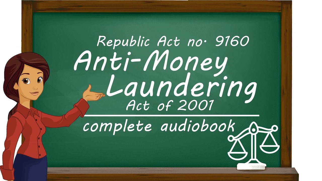 Anti-Money Laundering Act of 2001 [RA 9160] | complete audiobook - YouTube