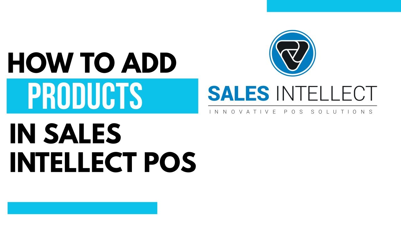 How To Add , Update Products In Sales Intellect POS - YouTube