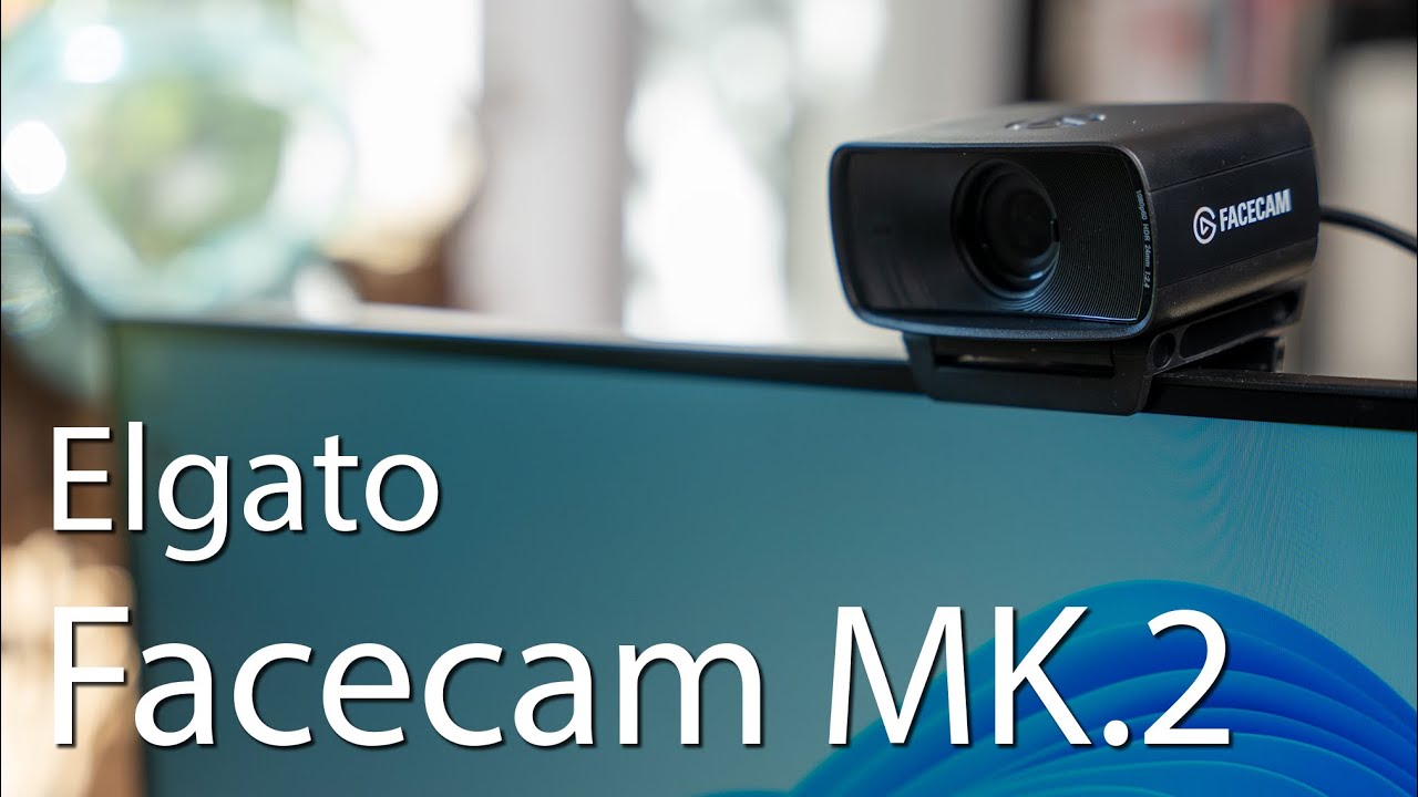Elgato Facecam MK.2 im Test - Die beste (Streaming-)Webcam für 150 Euro ...
