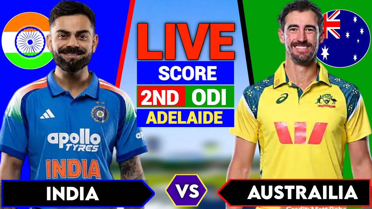 India vs Australia,2nd ODI 2025 | IND vs AUS live Cricket match today ...