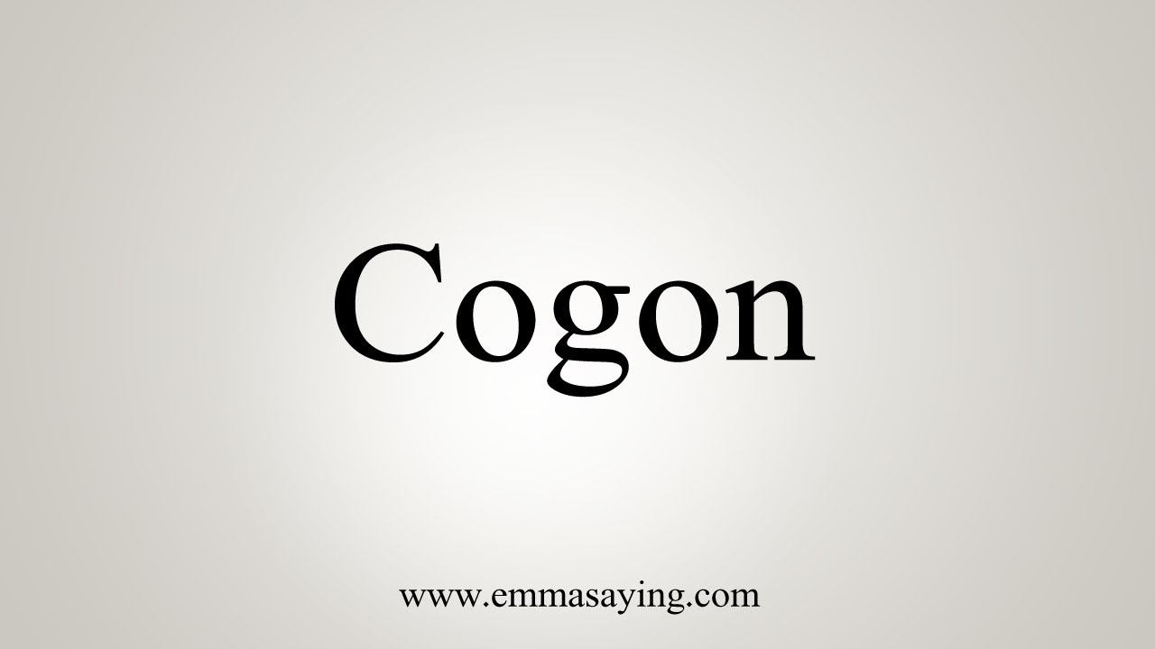 How To Say Cogon - YouTube