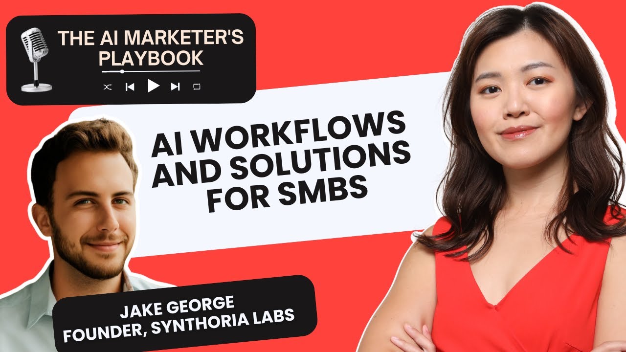Jake George Talks AI Workflows and Solutions for SMBs at Synthorial ...