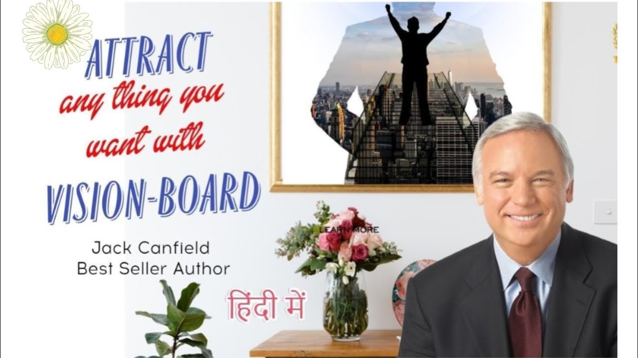 Jack Canfield Vision Board Tutorial – WLJZ