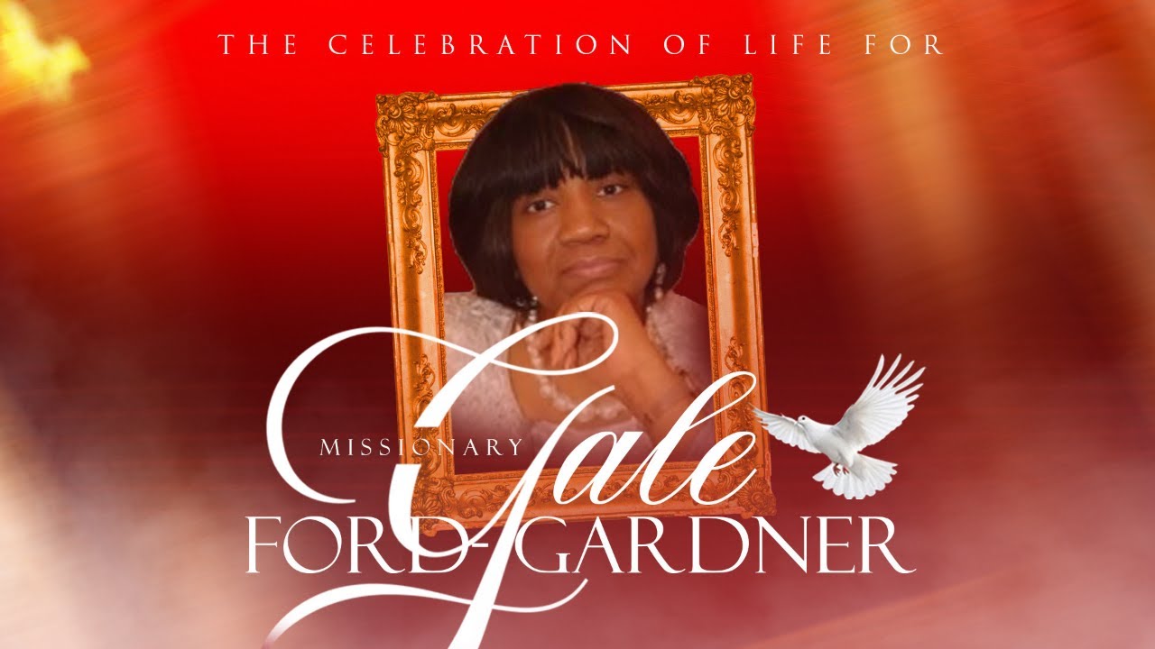 Gale Ford-Gardner Home-Going Service | Mar 7, 2025 - YouTube