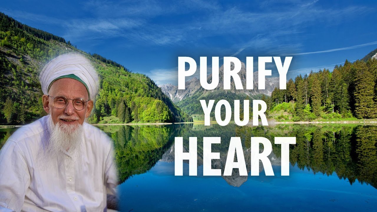 Purify Your Heart - YouTube