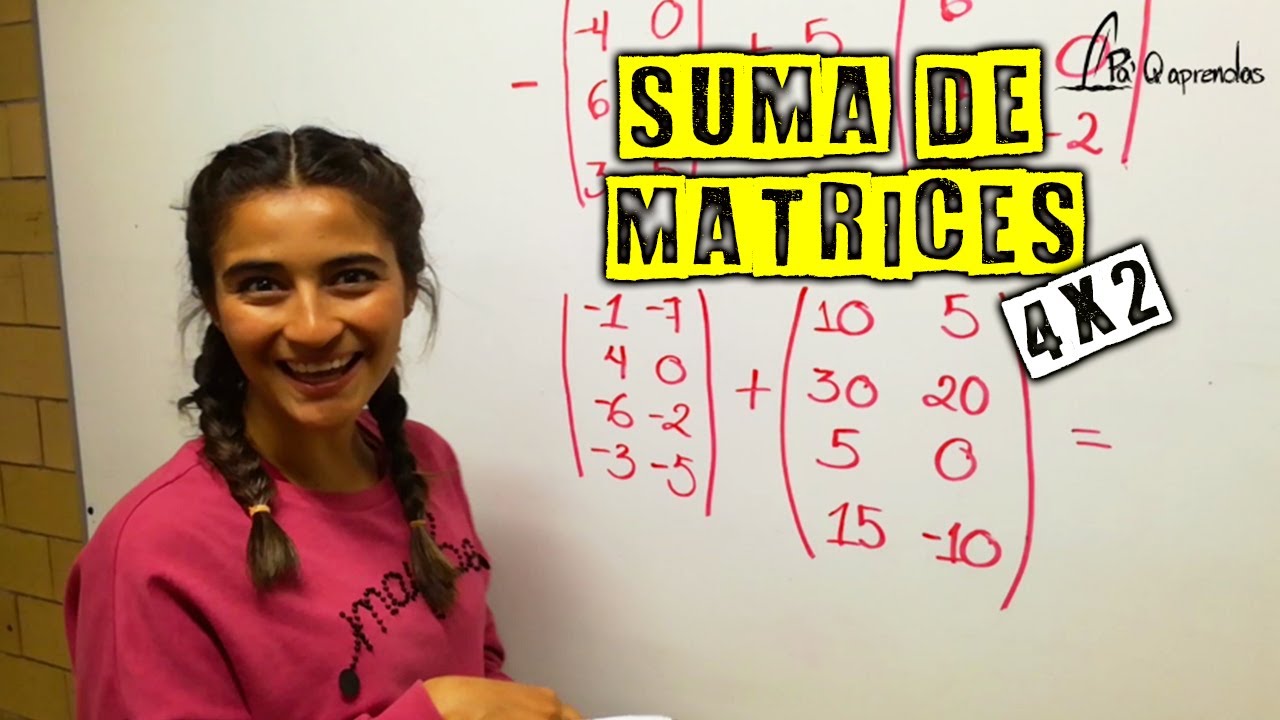 Suma de matrices 4x2 - YouTube