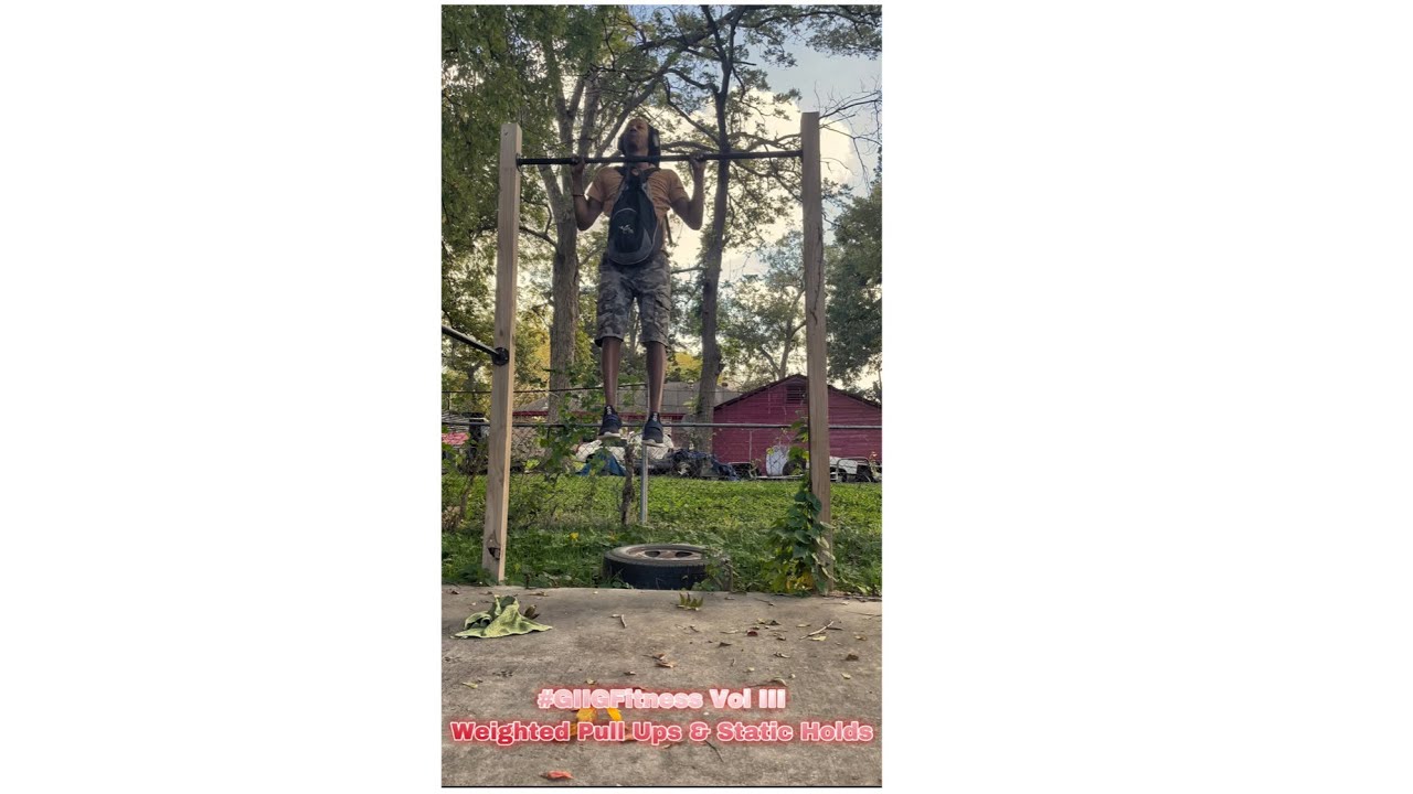#GIIGFitness Vol III: Static Holds & Weighted Pull Ups - YouTube