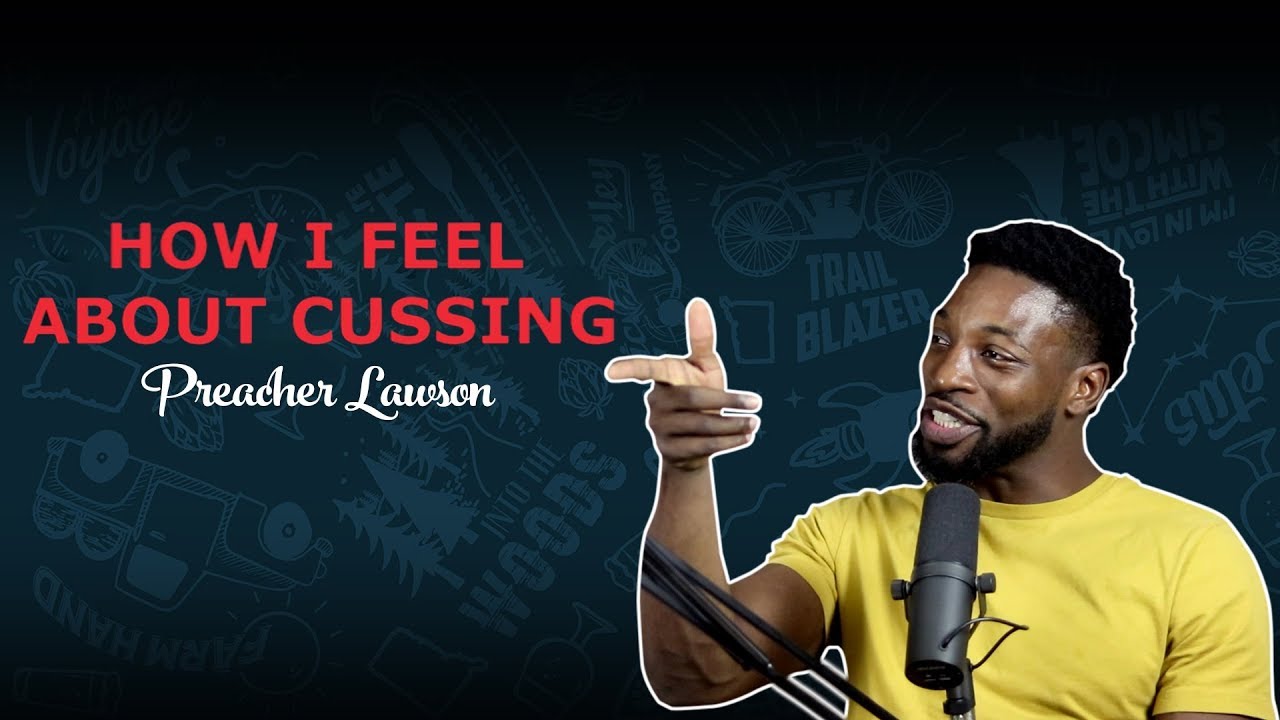 How I Feel About Cussing - YouTube