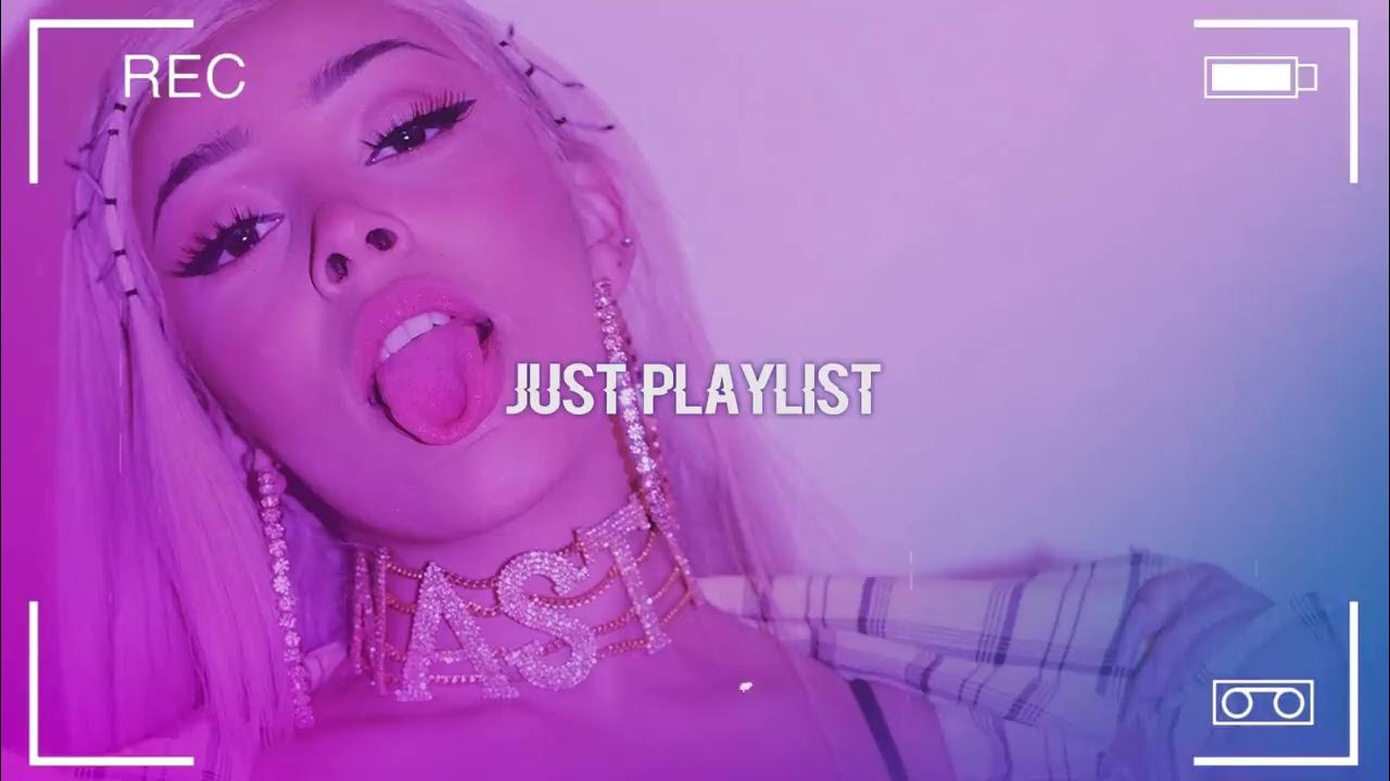 Doja Cat Playlist That You Will Definitely Like 🦋 Baddie Playlist5597 Youtube