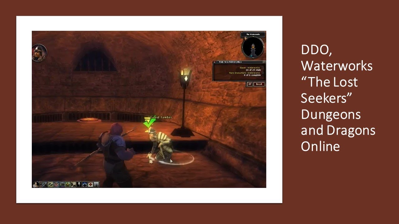 DDO Dwarven Acid Ranger takes on the waterworks, "the Lost Seekers ...