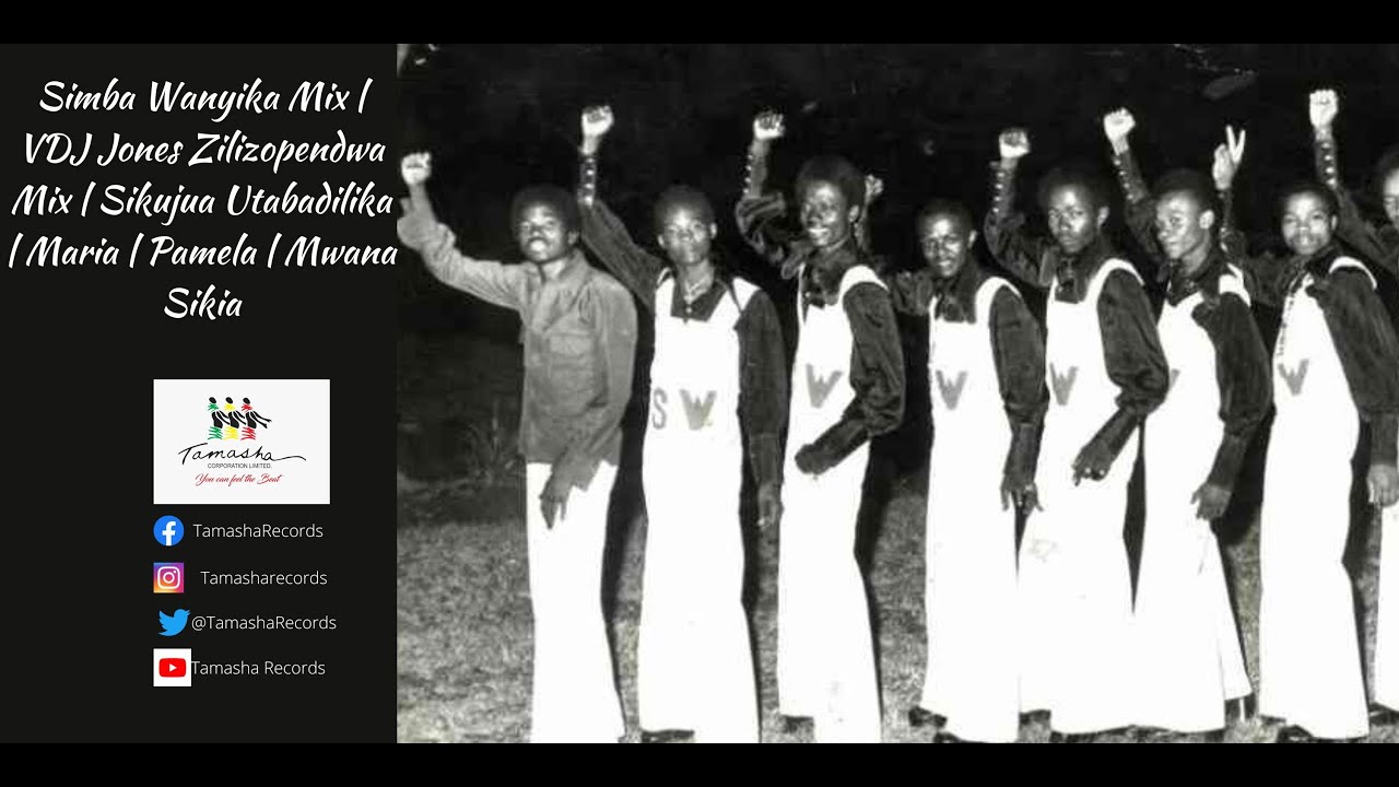 Simba Wanyika Mix | VDJ Jones Zilizopendwa Mix | Sikujua Utabadilika ...