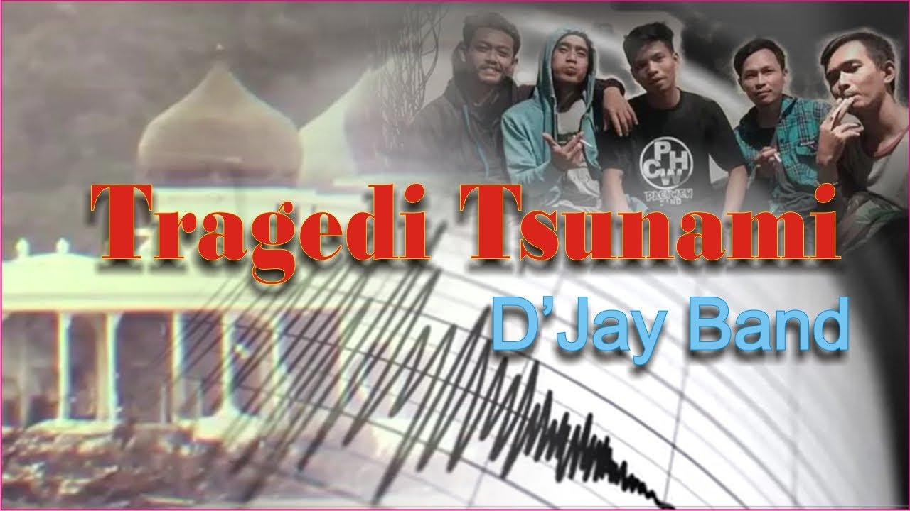 TRAGEDI TSUNAMI | D'JAY Band - Caringin Bogor - Jawa Barat - YouTube