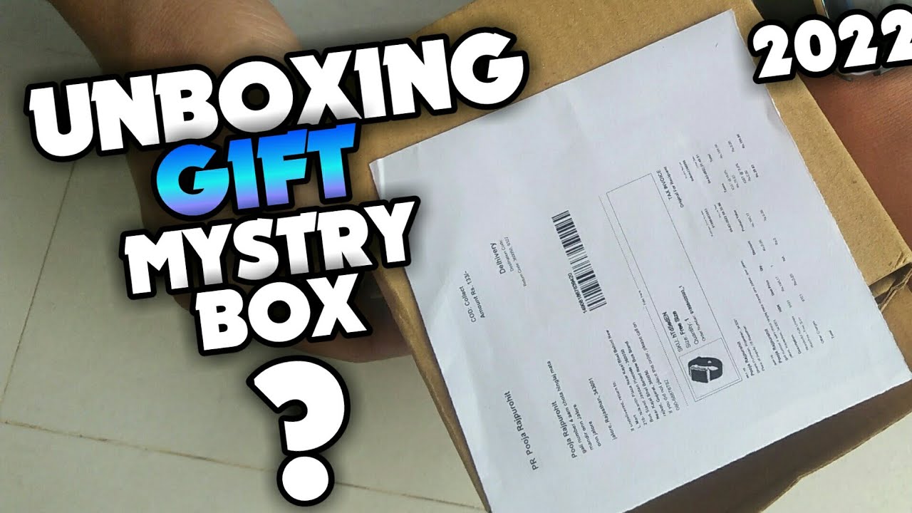 Unboxing Mystry Box Gift What is In This ? Secreat Box Unboxing Watch ...